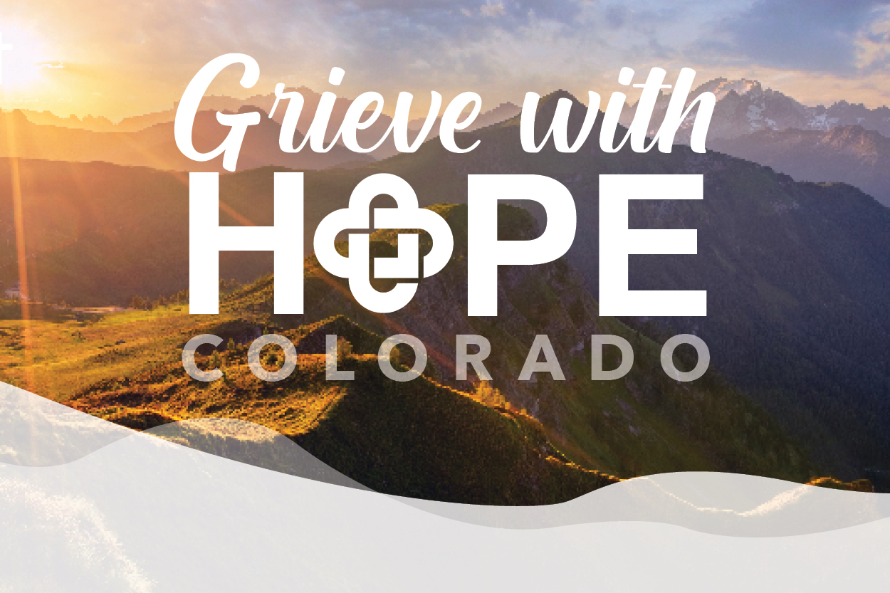 Grieve With Hope Retreat in Colorado - Columbus—Cornerstone of Hope